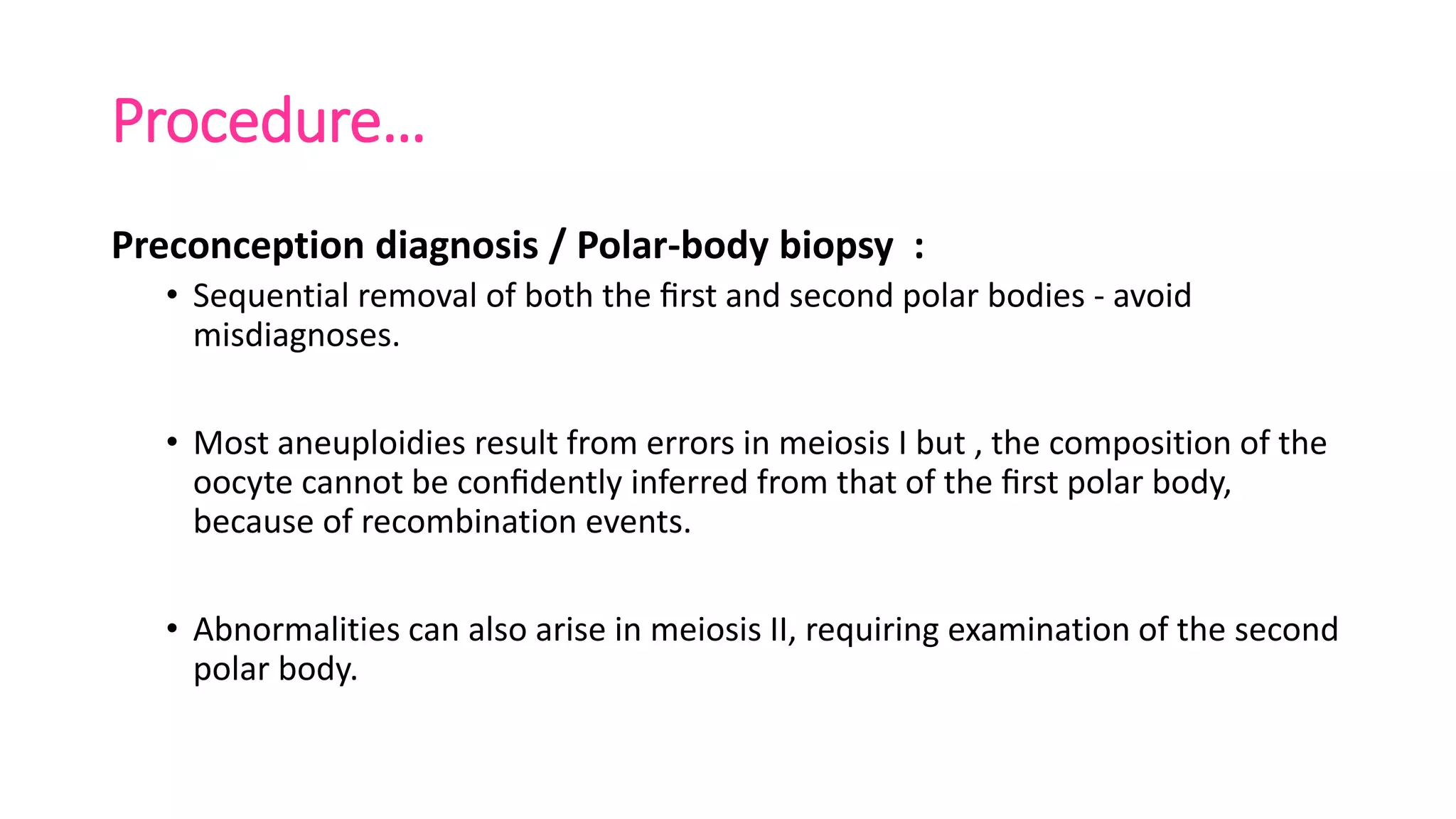 Preimplantation genetic diagnosis (pgd) PGD | PPTX