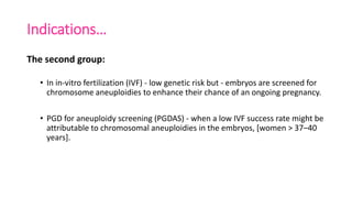Preimplantation genetic diagnosis (pgd) PGD | PPTX