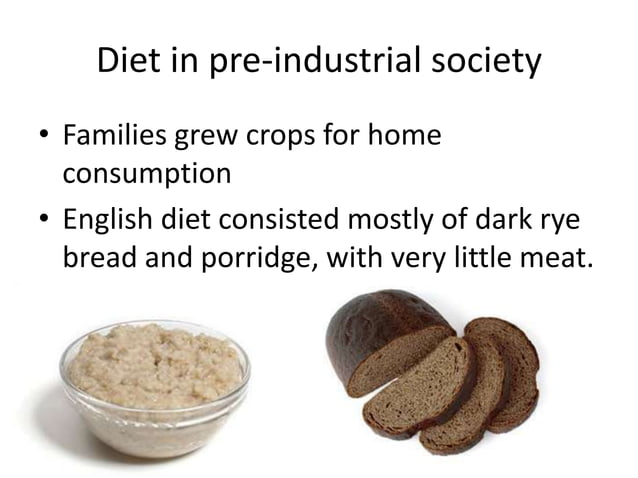 Preindustrial society | PPTX | Food & Drink