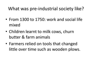 Pre Industrial Society
