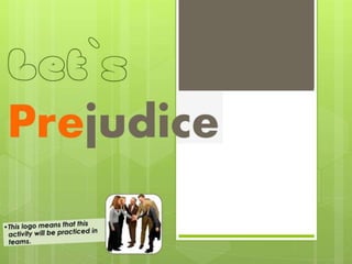 Prejudice | PPT