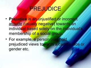 Prejudice and discrimination | PPT