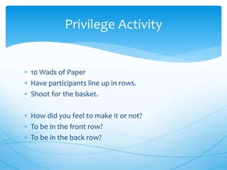 Privilege and Prejudice's Impact from the College Classroom | PPT