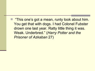 Prejudice in harry potter terminus presentation | PPT | Debated ...