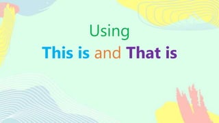 Pre k that is and this is | PPTX