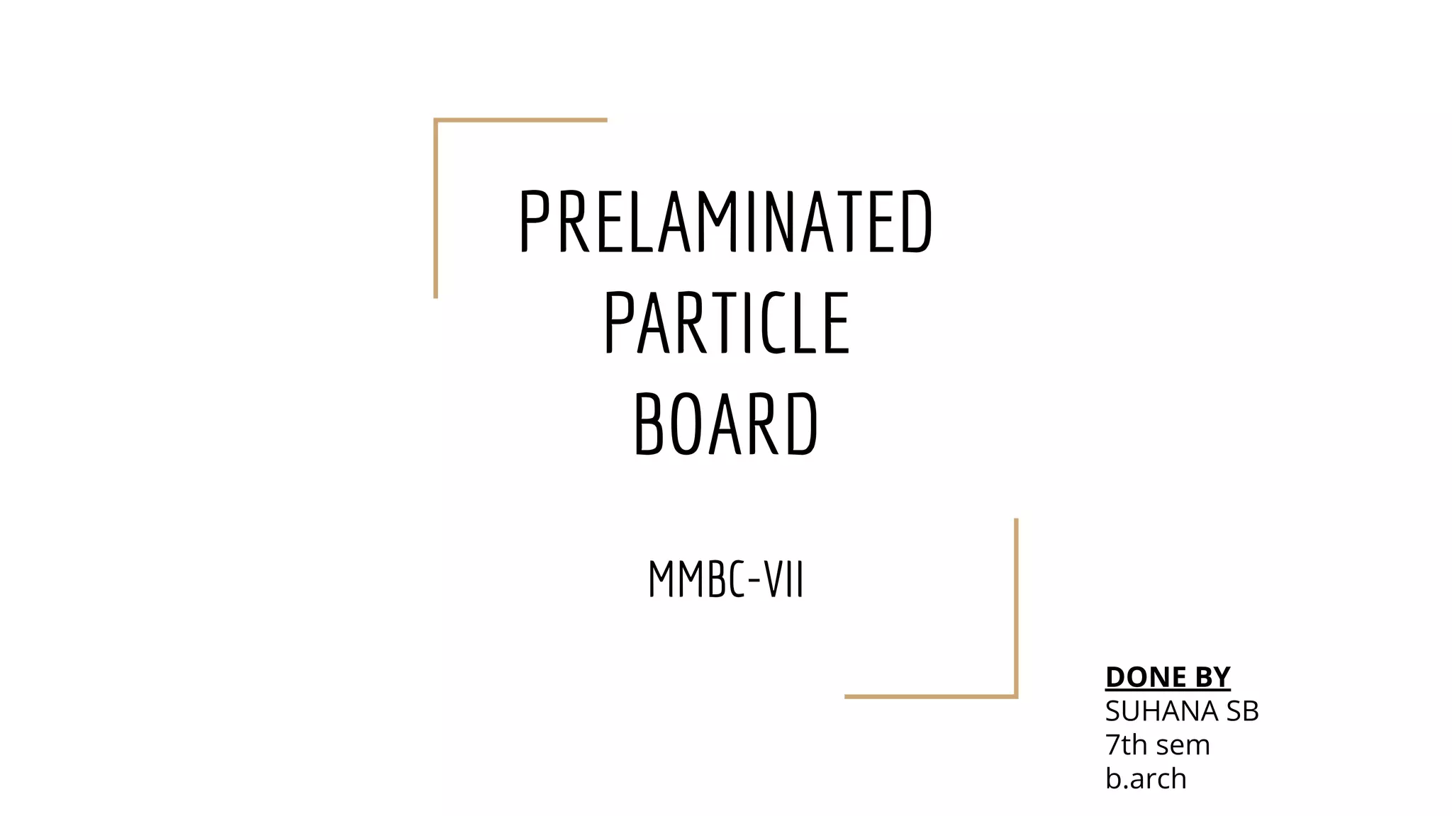 Prelaminated particle board | PDF