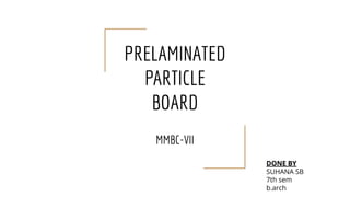Prelaminated particle board | PDF
