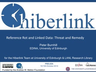 Reference Rot and Linked Data: Threat and Remedy | PPTX