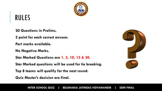 Semi Final Inter School Quiz Belgharia.pptx