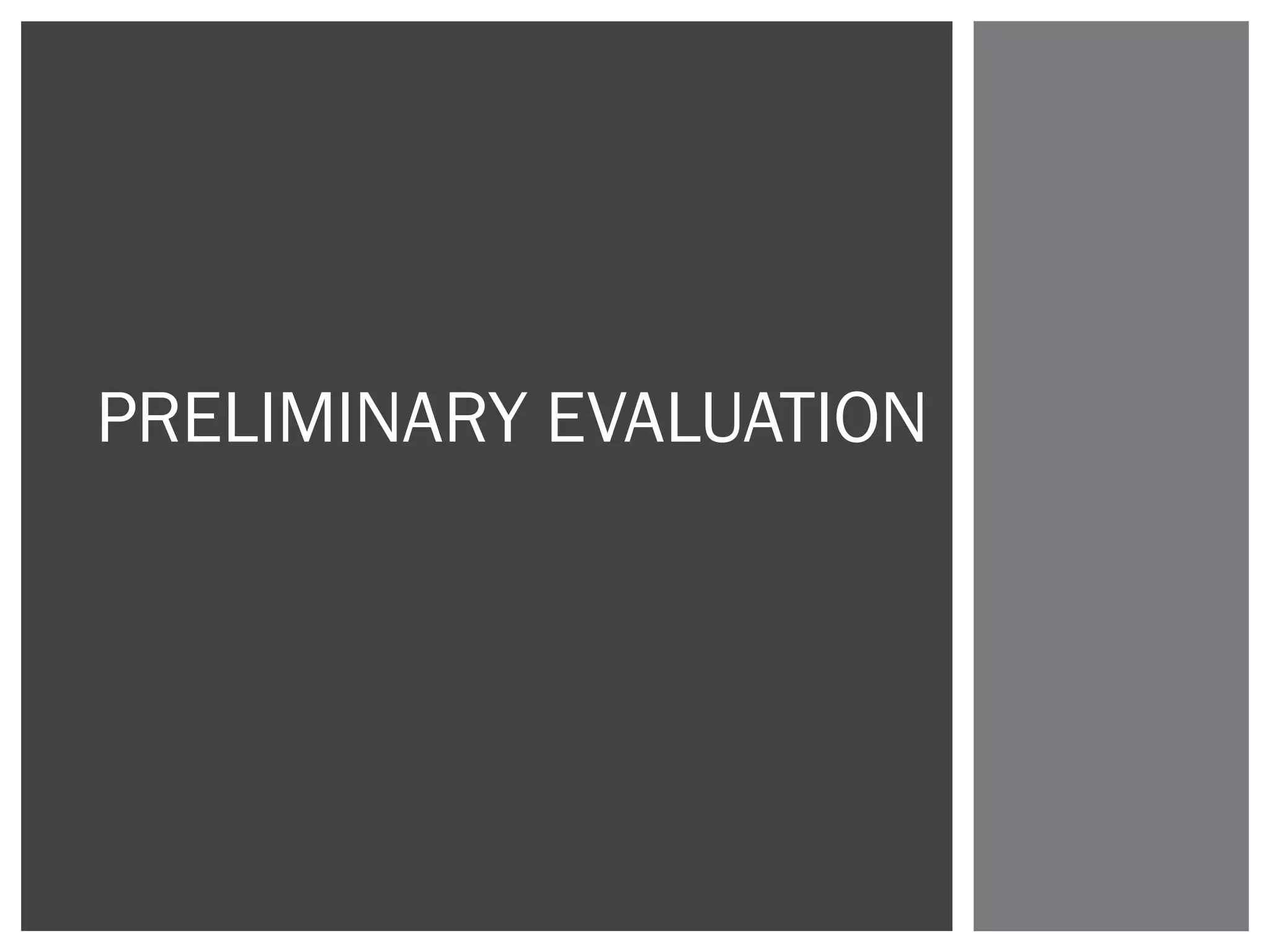 Preliminary evaluation | PPT