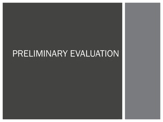Preliminary evaluation | PPT