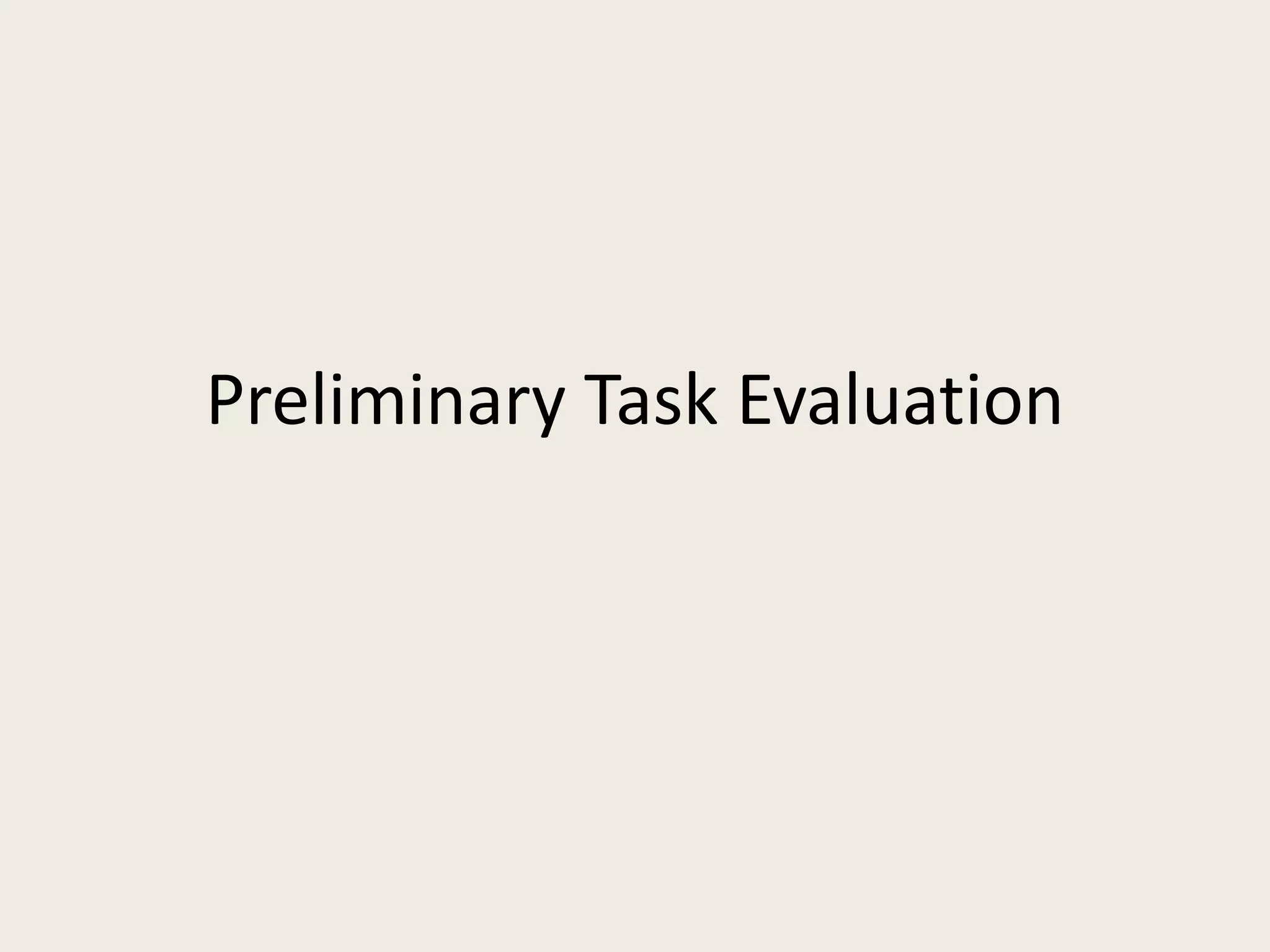 Preliminaryevaluation | PPTX