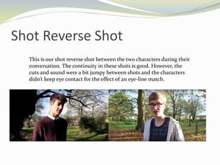 Preliminary evaluation | PPTX | Video Production | Content Production