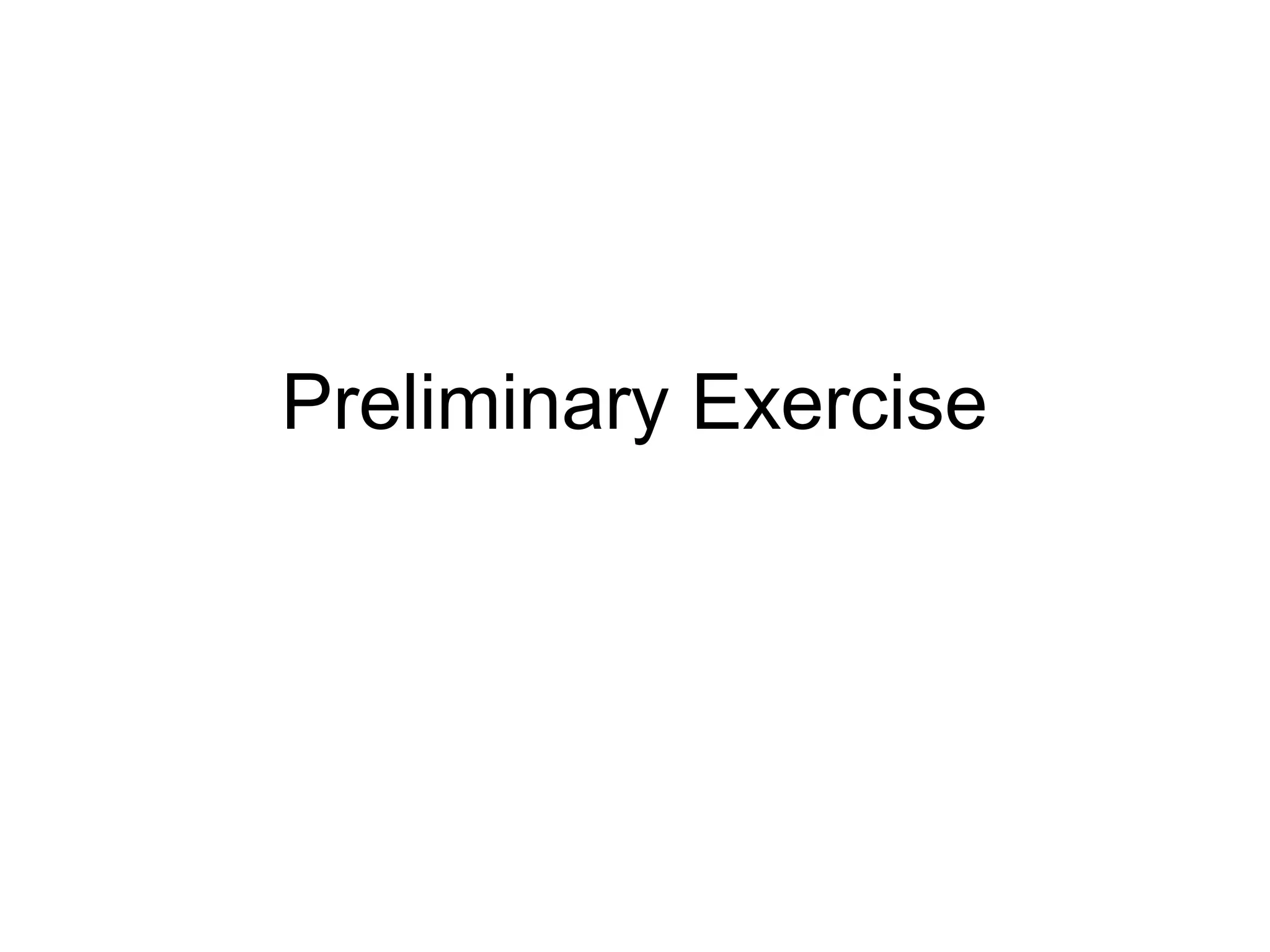 Preliminary exercise intro | PPT