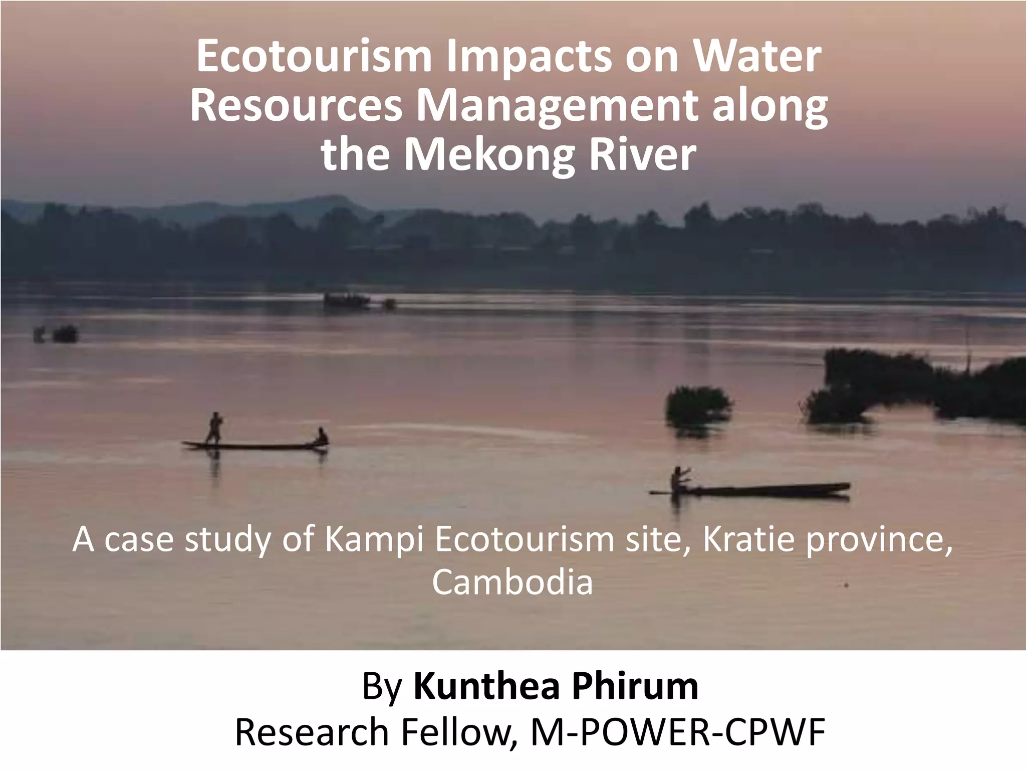 Ecotourism Impacts on Water Resources Management Along the Mekong River ...