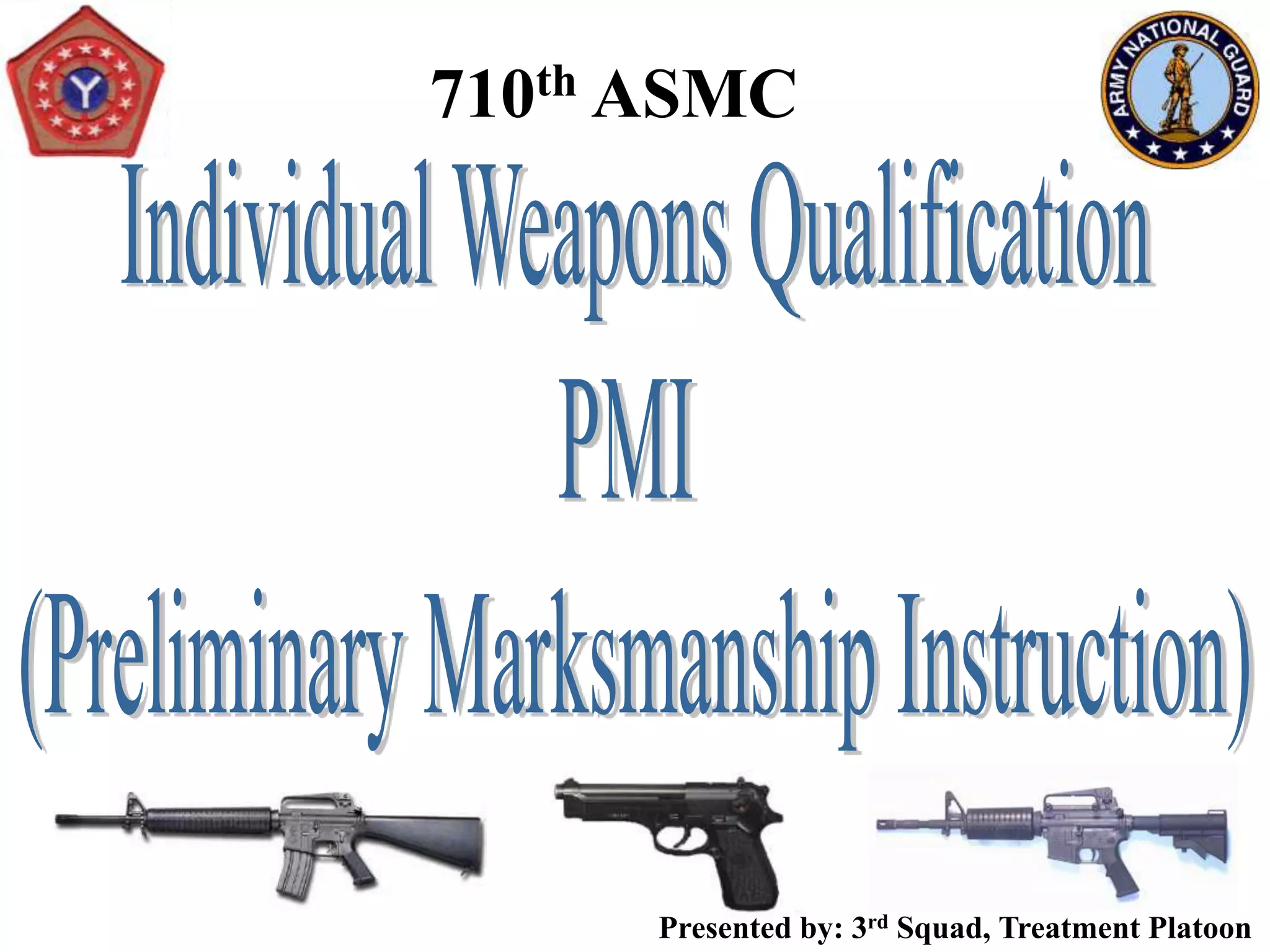 Preliminary Marksmanship Instruction | PPTX