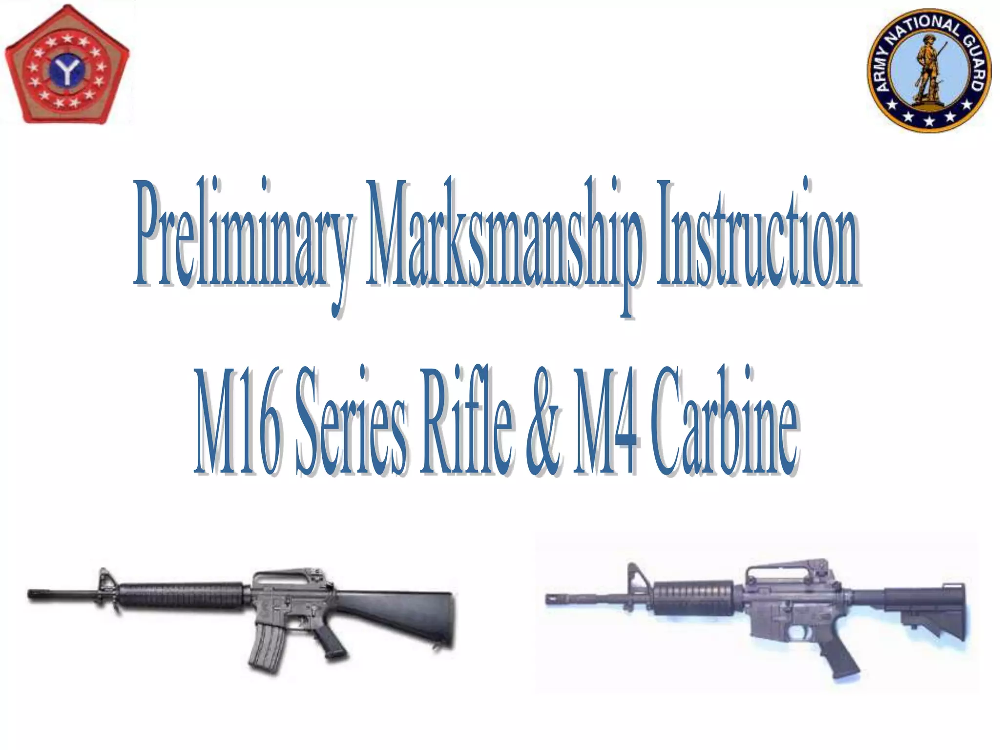 Preliminary Marksmanship Instruction | PPTX