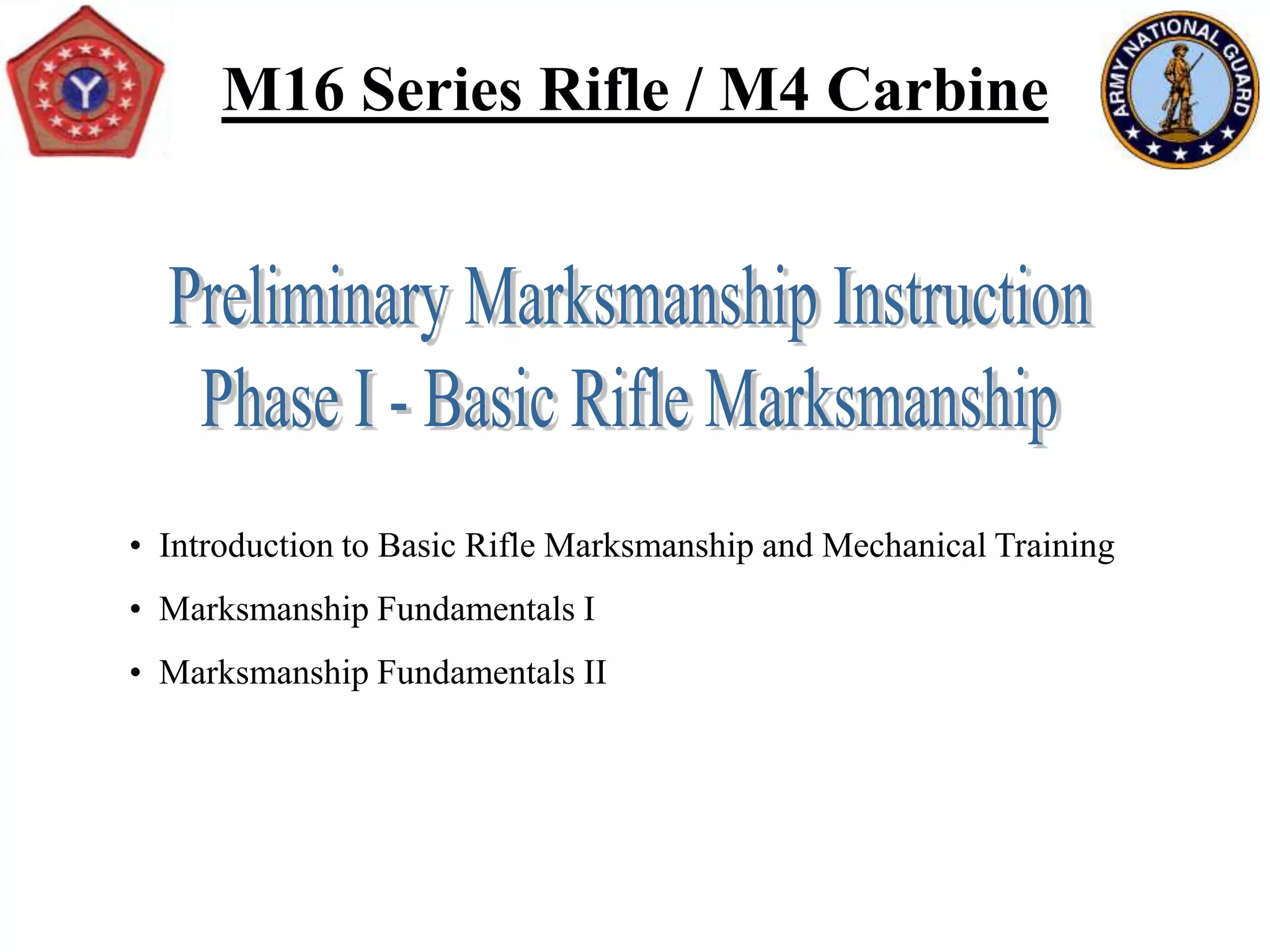 Preliminary Marksmanship Instruction | PPTX