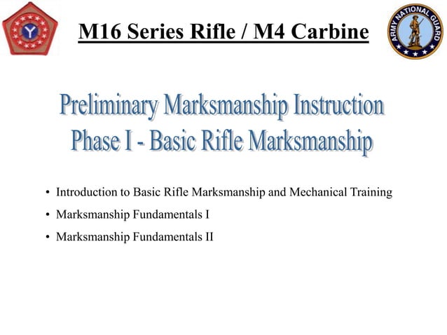 Preliminary Marksmanship Instruction | PPTX
