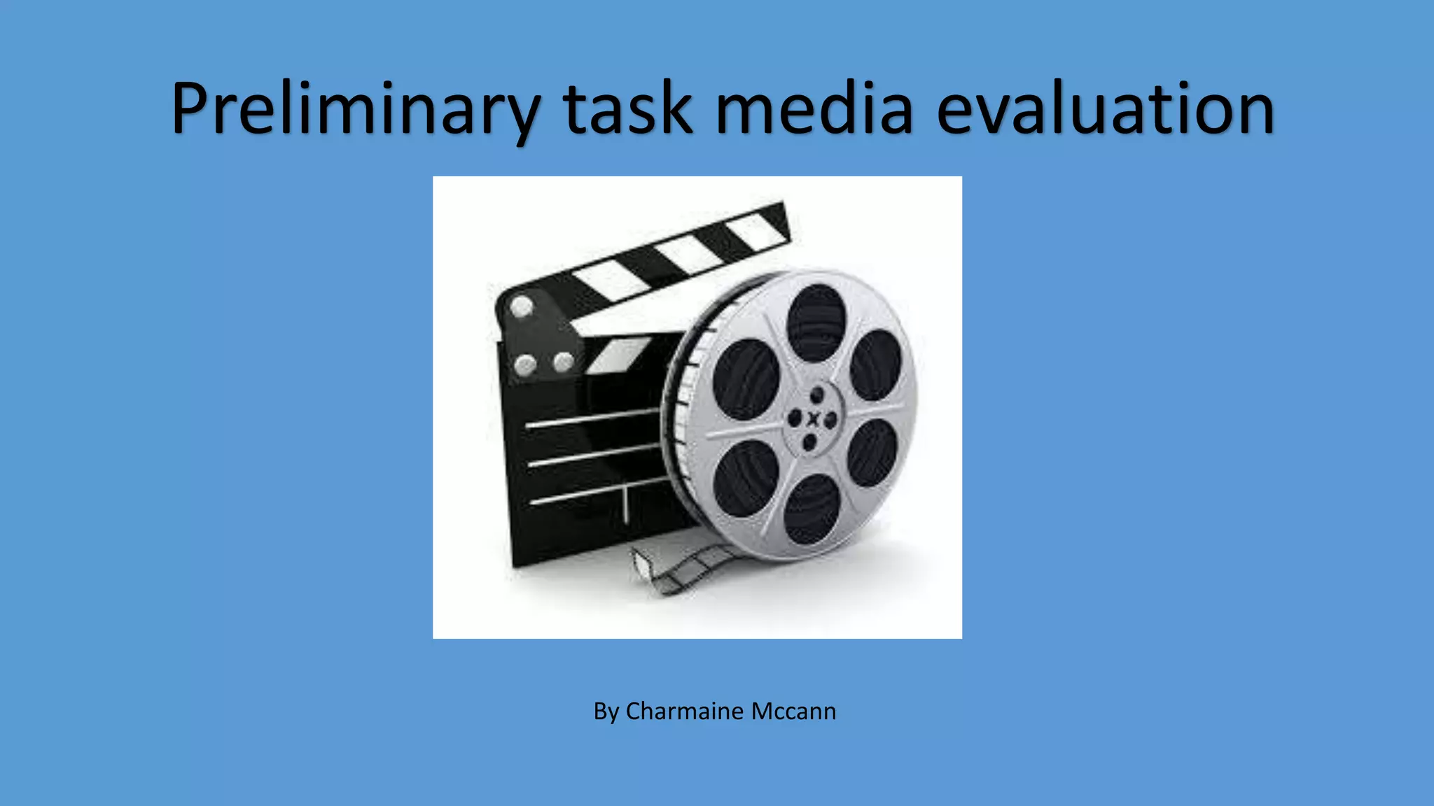 Preliminary media task evaluation | PPT
