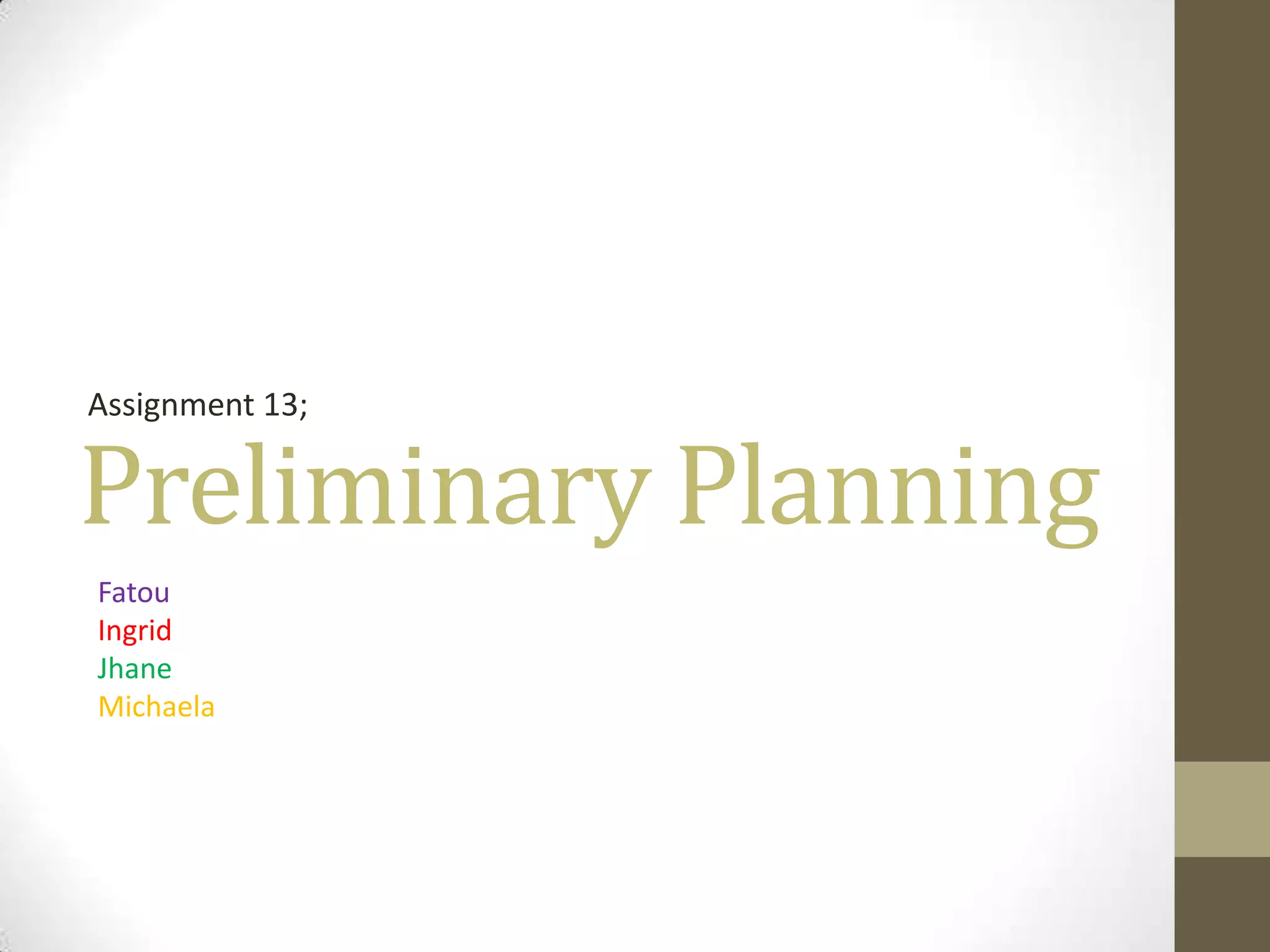 Preliminary planning | PPT