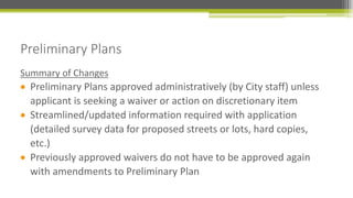Preliminary Plan Streamlining | PPT