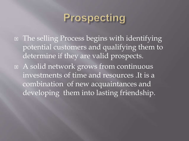 Preliminary steps in selling process chapter 4 | PPTX | Sales | Business