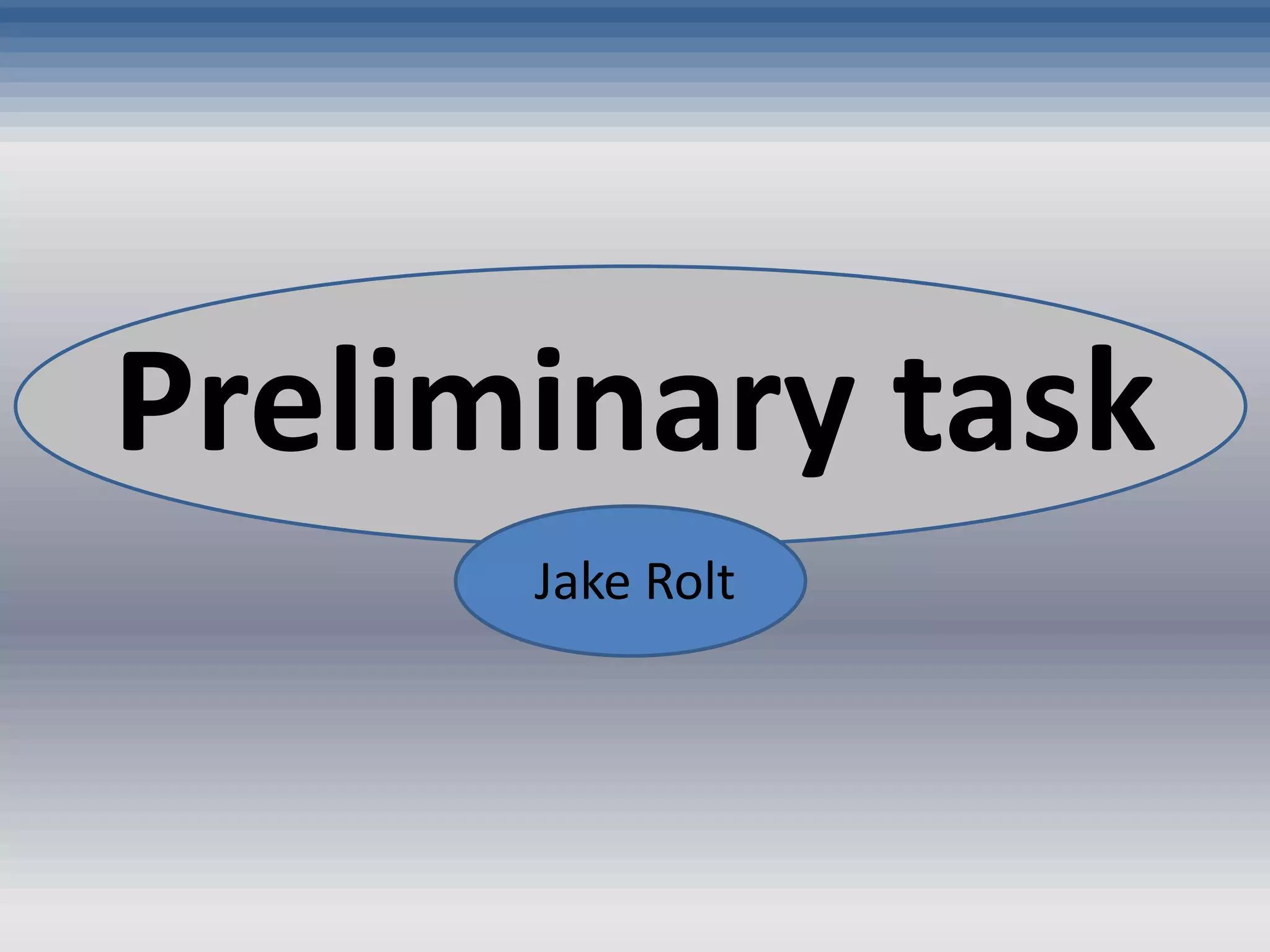 Preliminary task | PPTX