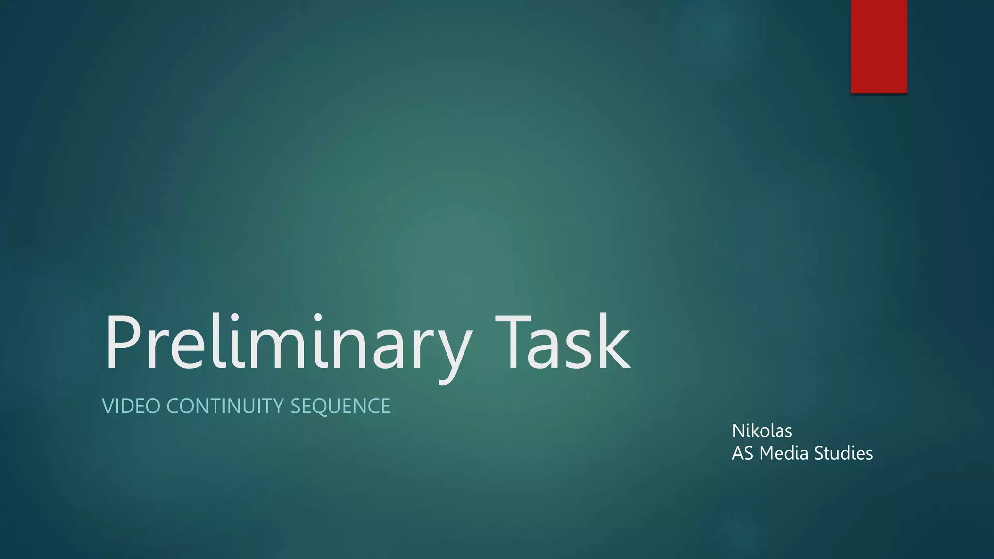 Preliminary Task.pptx