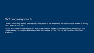 Preliminary Task 1 - Photo Story | PPTX