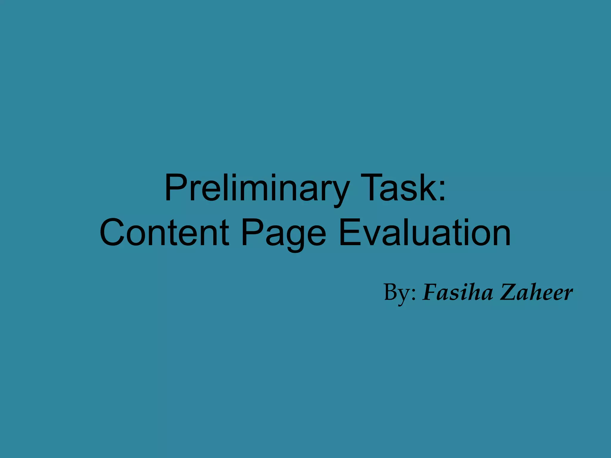 Preliminary Task: Content Page Evaluation | PPT