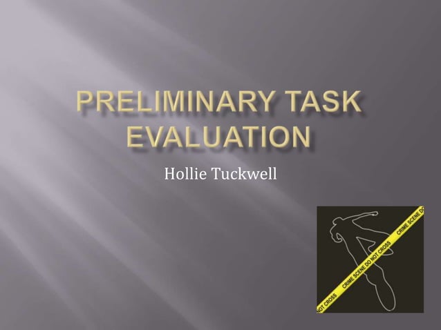 Preliminary task evaluation | PPTX | True Crime | Genres