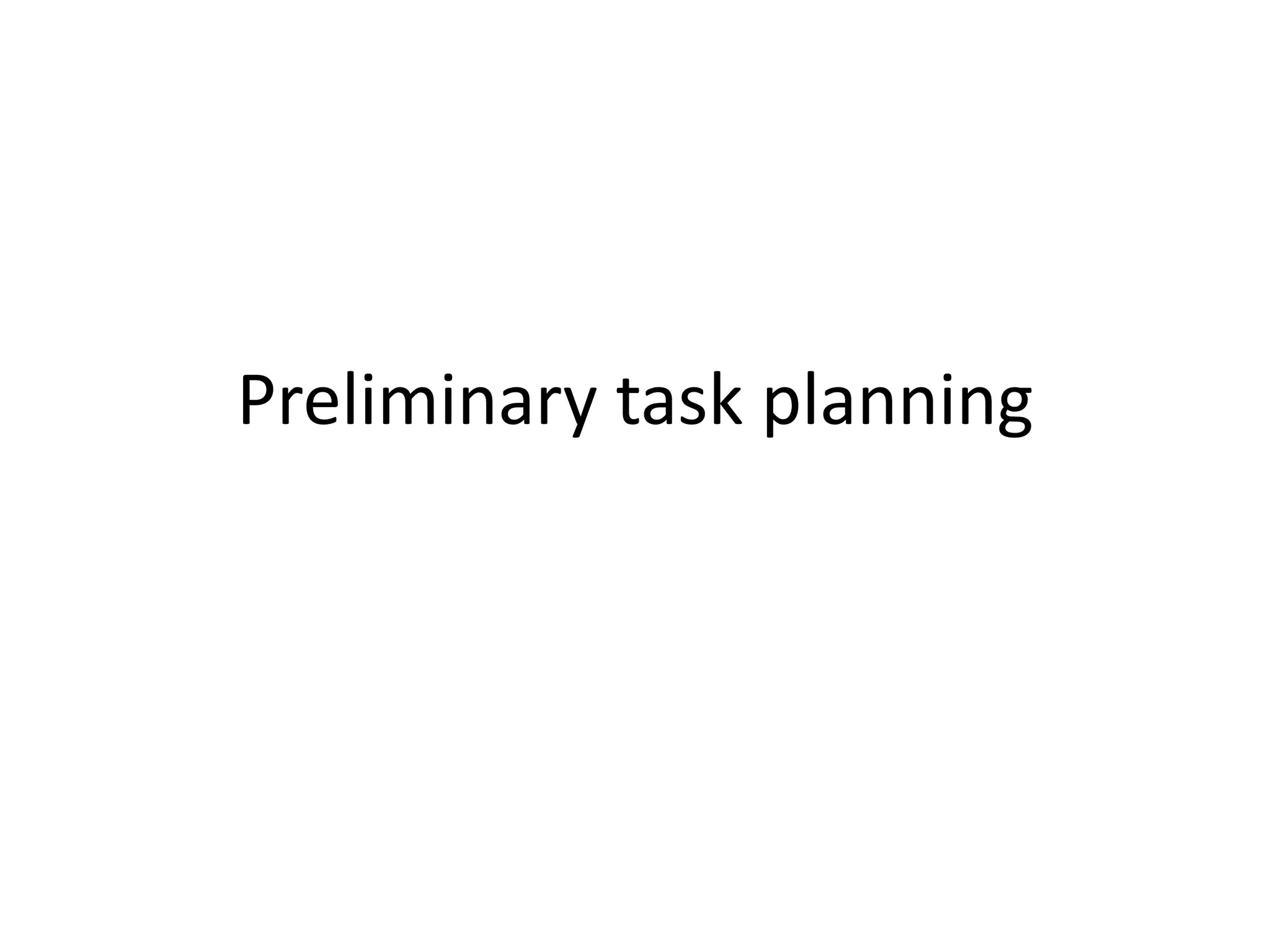 Preliminary task planning | PPTX | Women\'s Outerwear | Women\'s Clothing