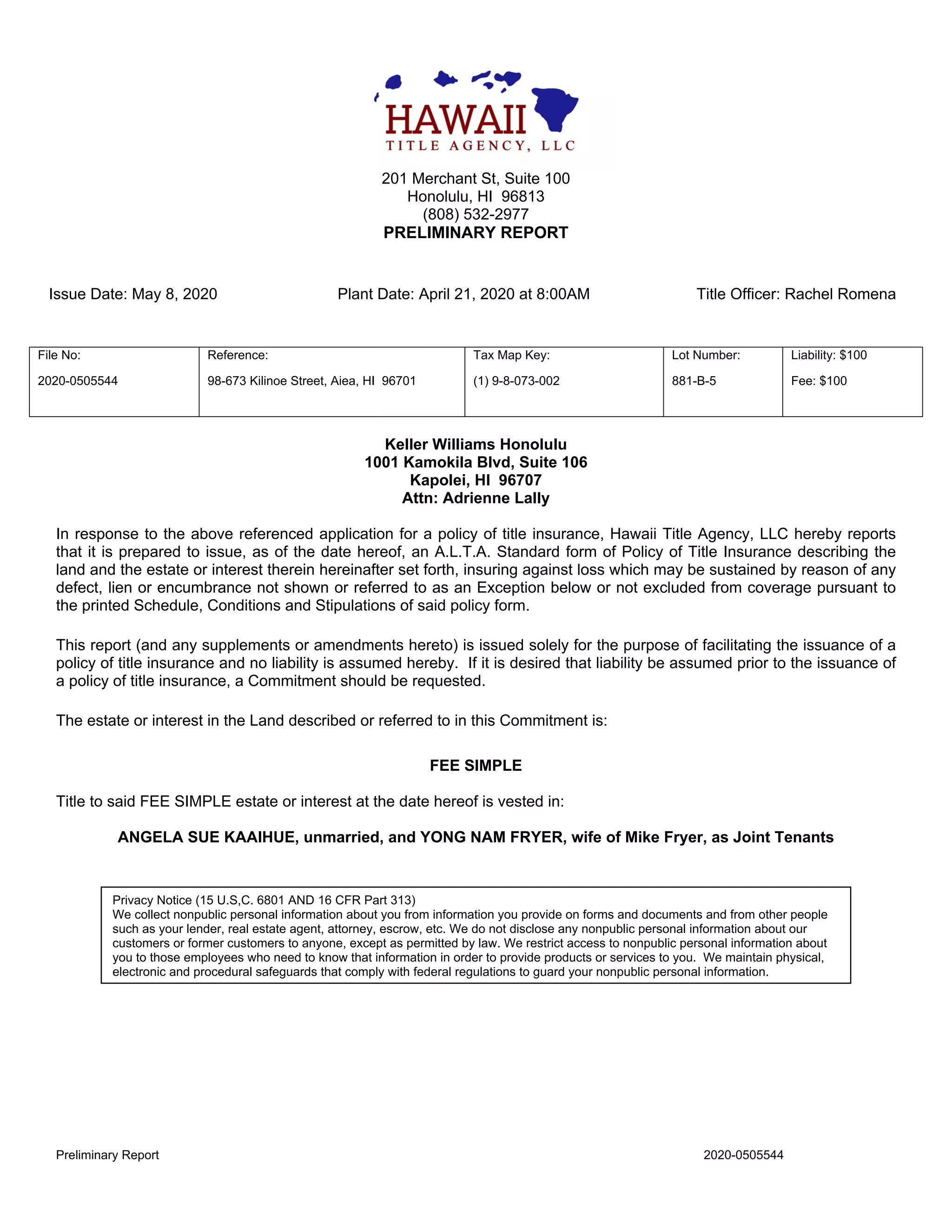 Kaaihue's Preliminary Title Report, as of Mar. 2021, dates back to 1970 ...