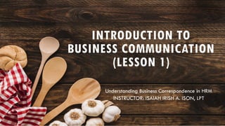 EN 203: Introduction to Business Communication-HRM | PPTX