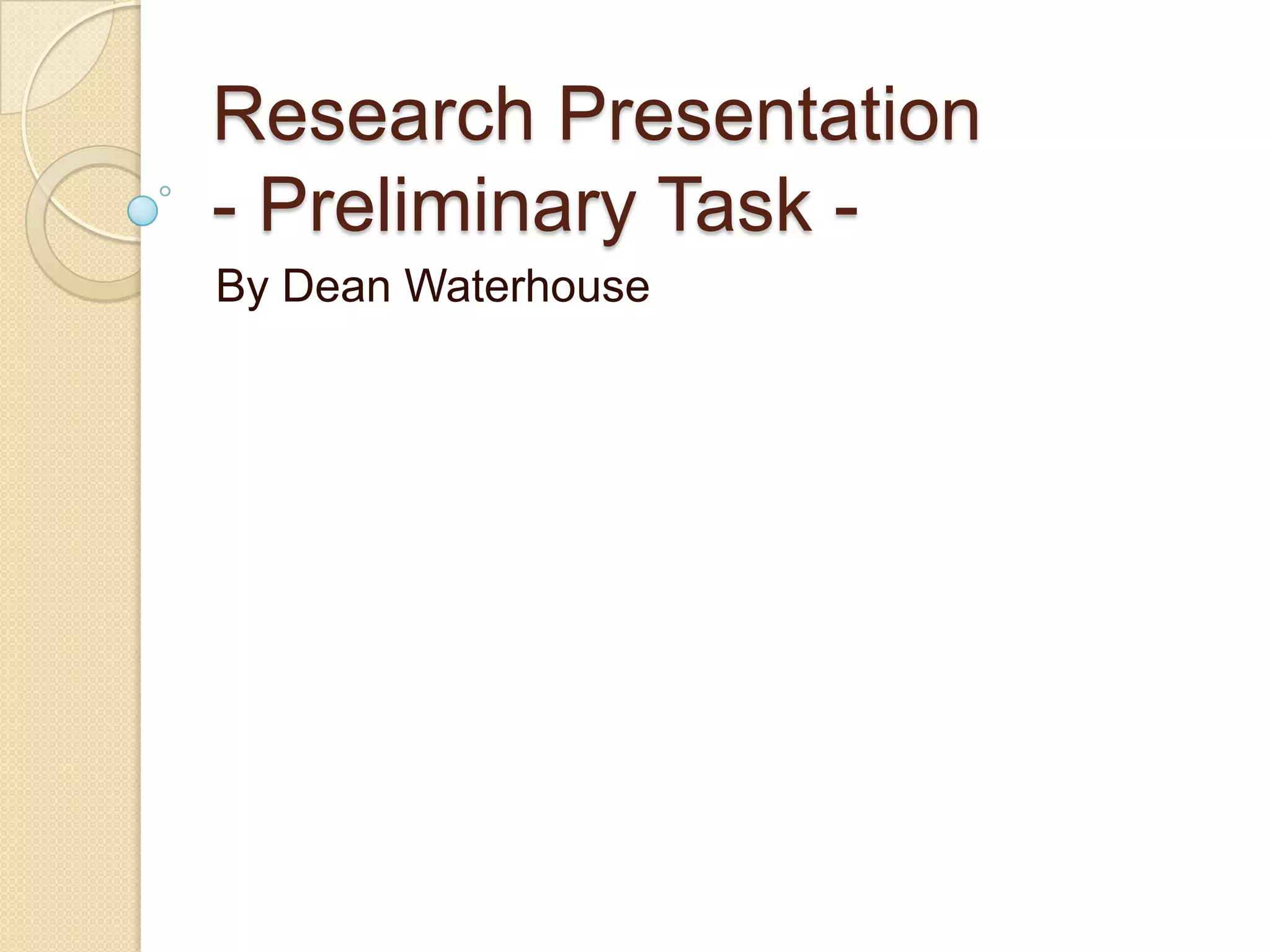 Preliminary Research Presentation | PPTX