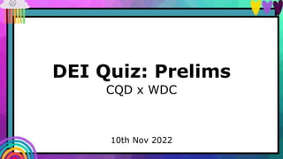 DEI Quiz: Prelims .pptx