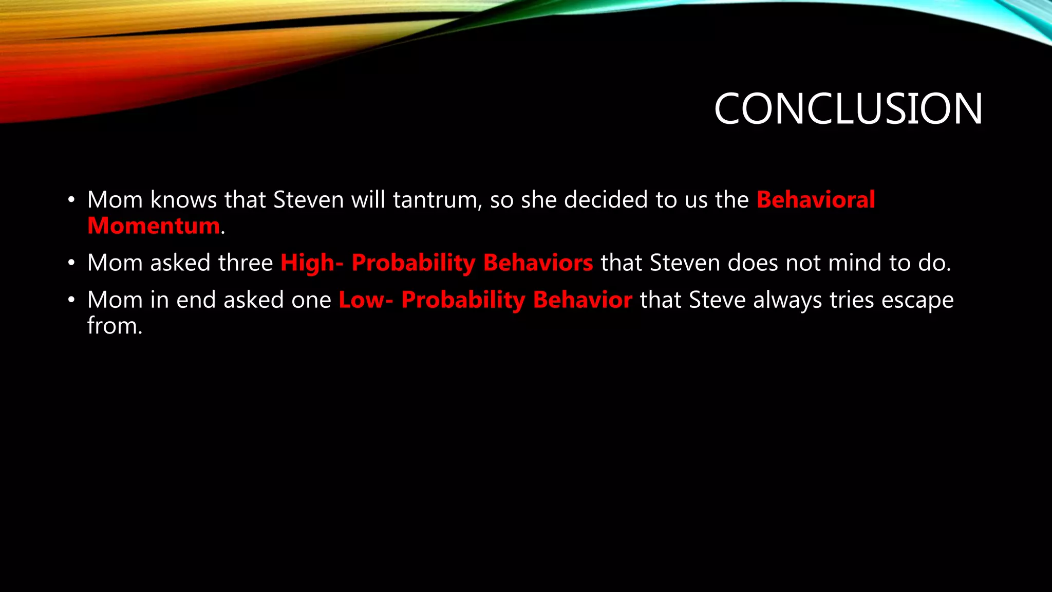 Know Your Behavior: Behavioral Momentum | PPTX