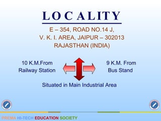 Prema Hi Tech Education Society | PPT