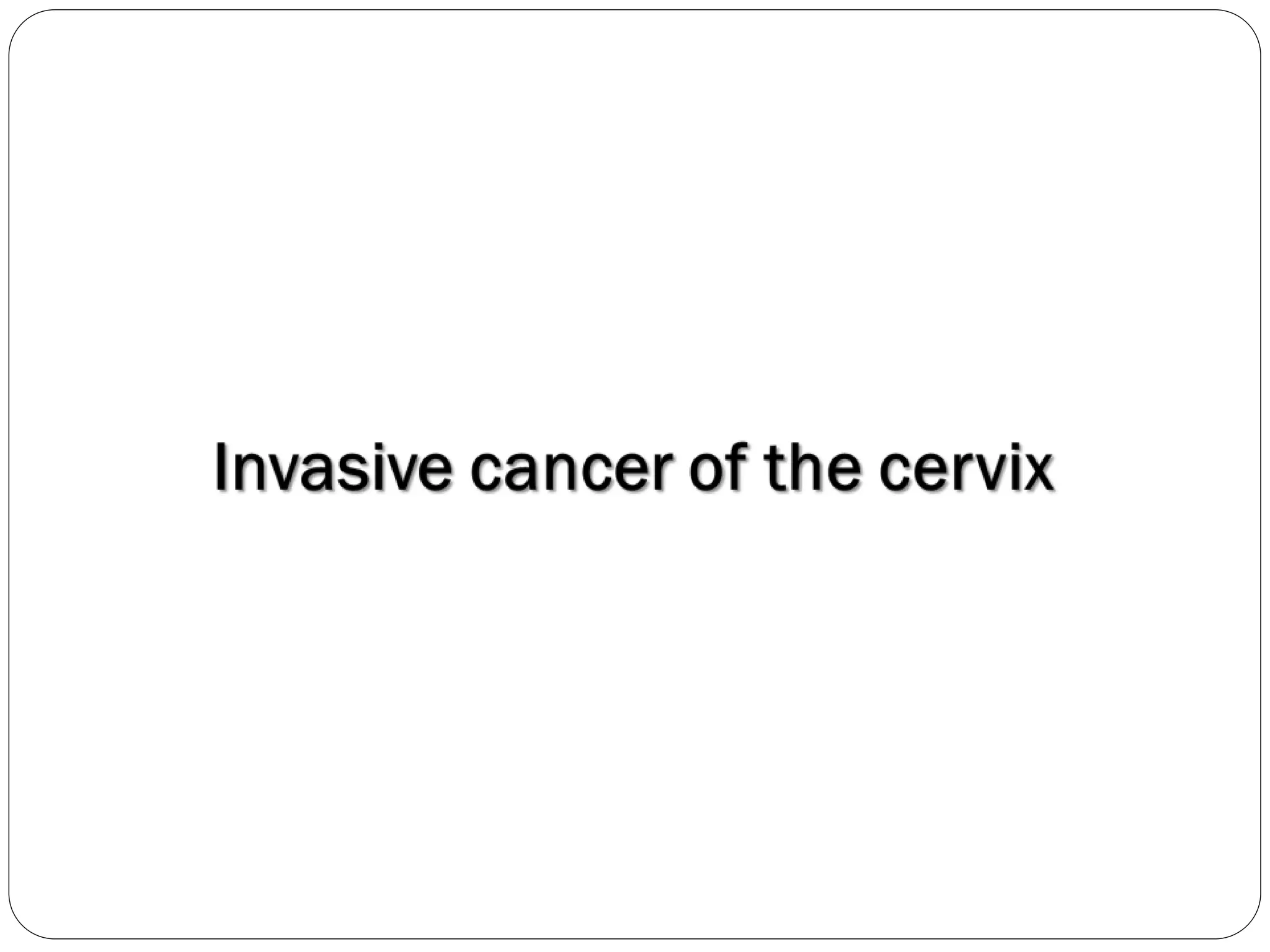 Premalignant and malignant conditions of the cervix | PPTX