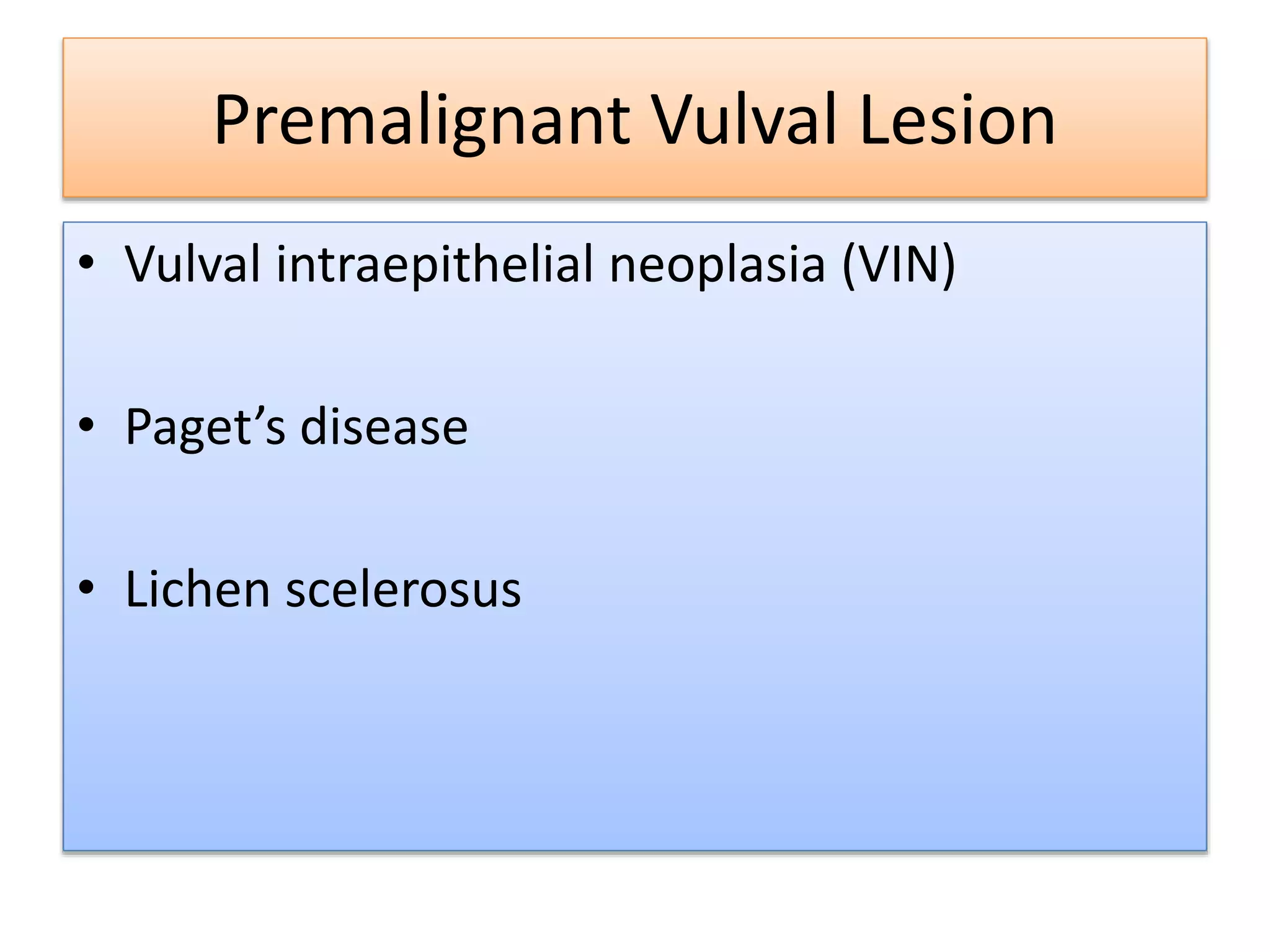 Premalignant lesion of vulva | PPTX