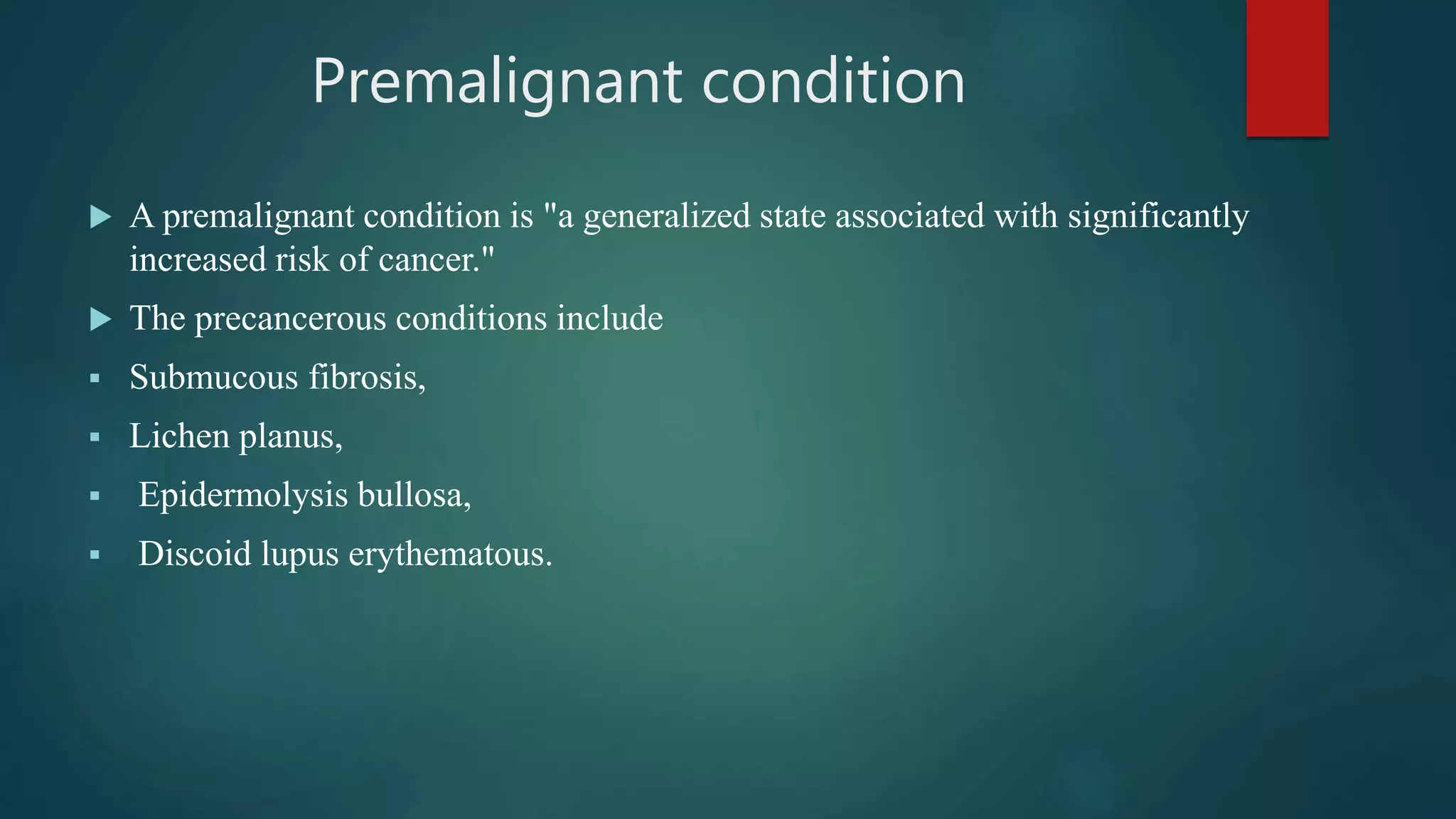 Premalignant lesions and biopsy | PPTX