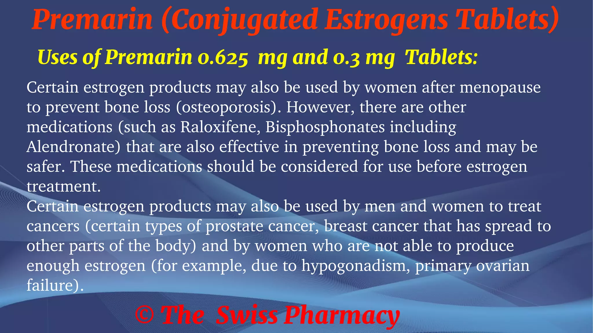 Premarin (Conjugated Estrogens Tablets) | PPT