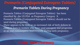 Premarin (Conjugated Estrogens Tablets) | PPT