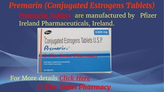 Premarin (Conjugated Estrogens Tablets) | PPT