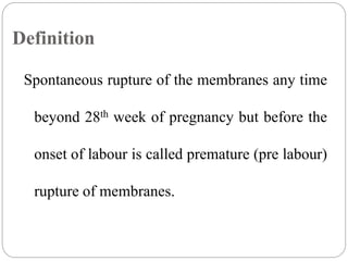 premature-rupture-of- membranes by hasan mbbs .pptx