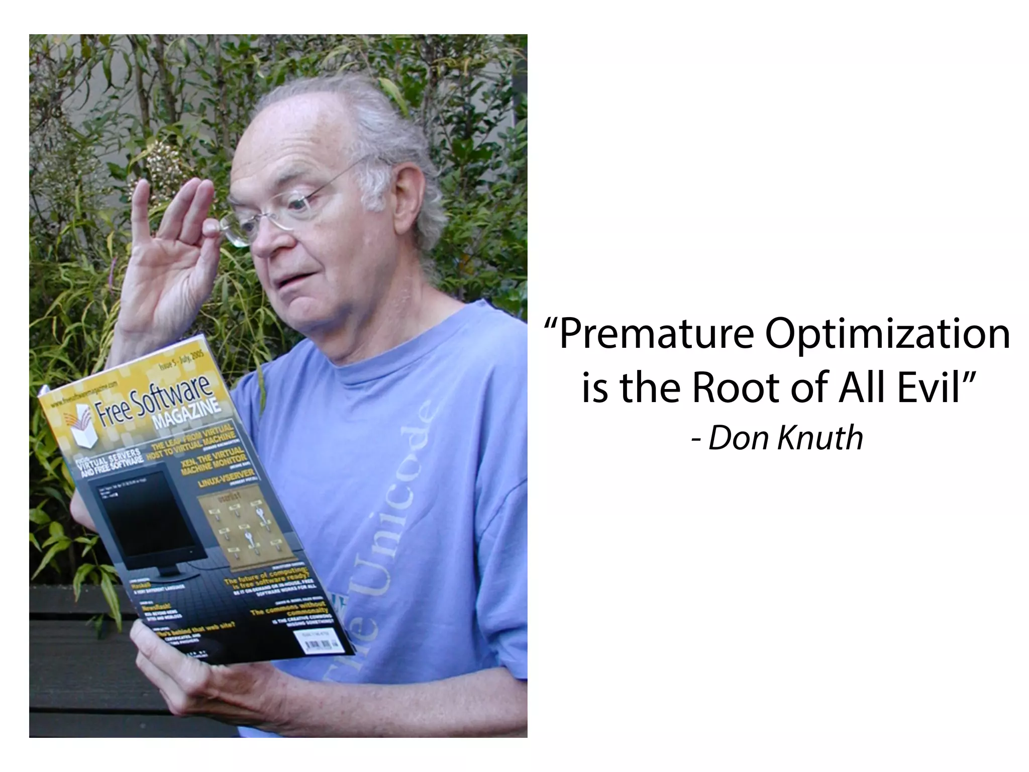 Premature optimisation: The Root of All Evil | PPT