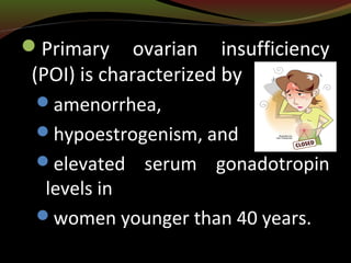 Premature ovarian failure | PPT