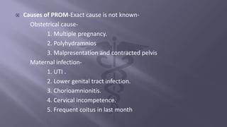 Premature rupture of membrane | PPTX