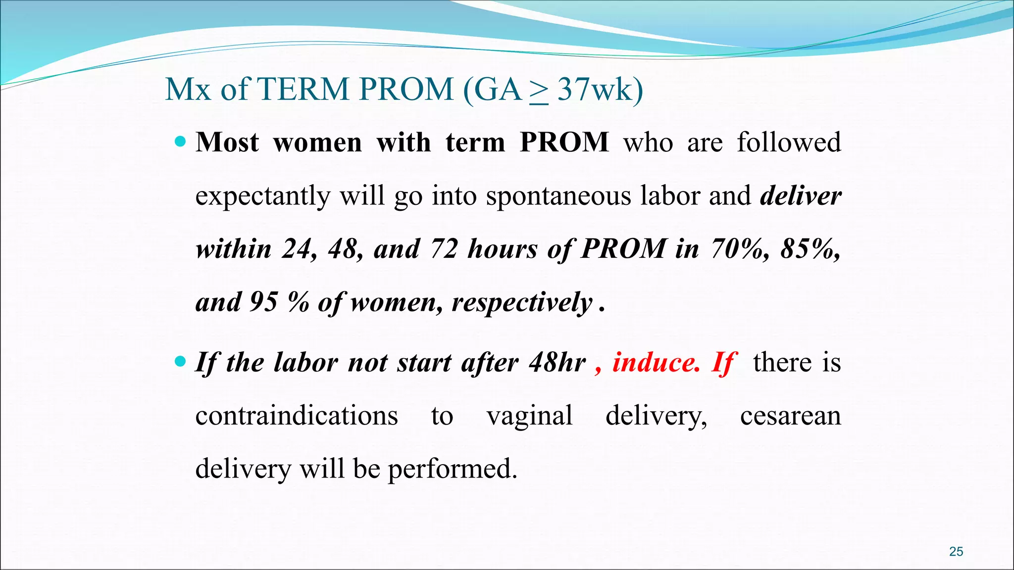 Premature rupture of membrane (PROM).pptx